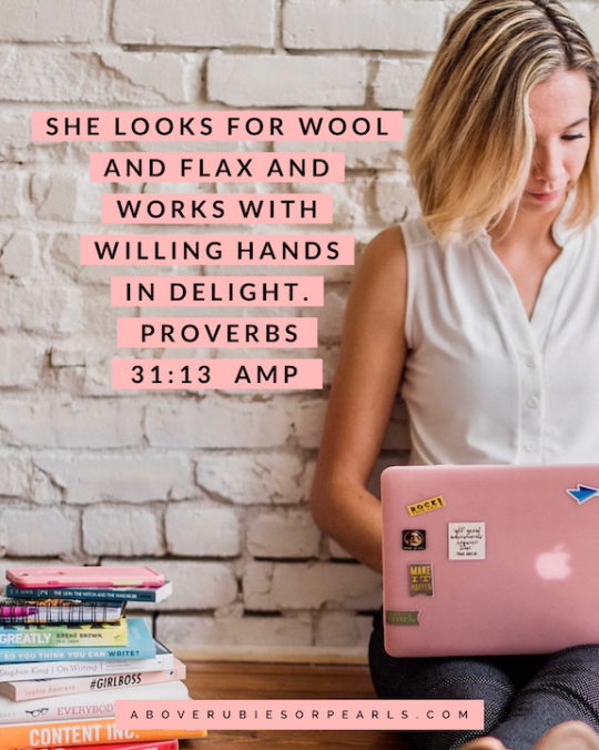 Inspiration for Starting Your Own Proverbs 31 Business | Above Rubies ...